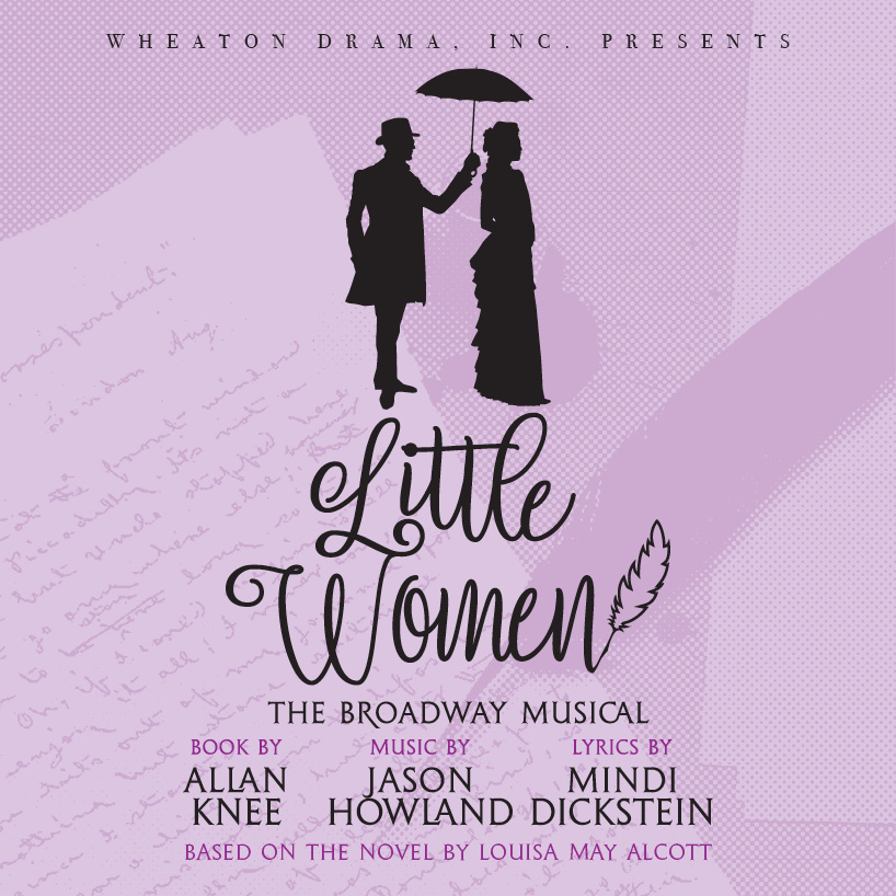 Wheaton Drama » “Little Women – The Broadway Musical” Cast Announced